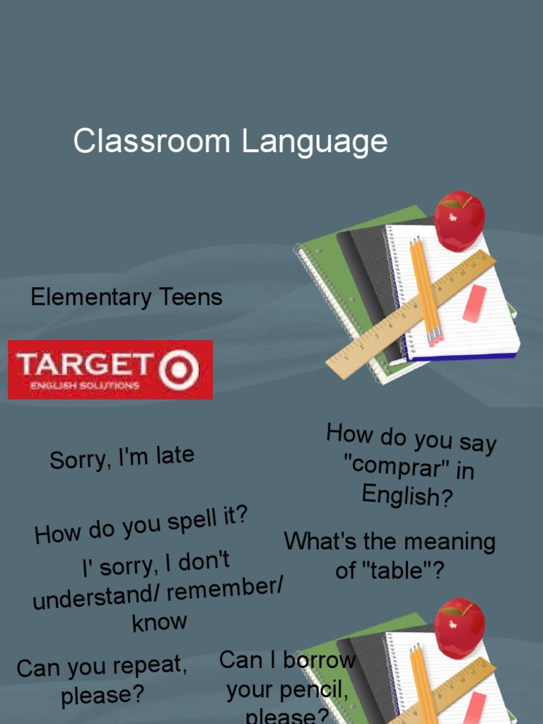 Essential Classroom Phrases for Teens | PDF | Language Arts & Discipline