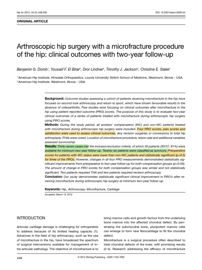 Arthroscopic Hip Surgery With A Microfracture Procedure of The Hip ...