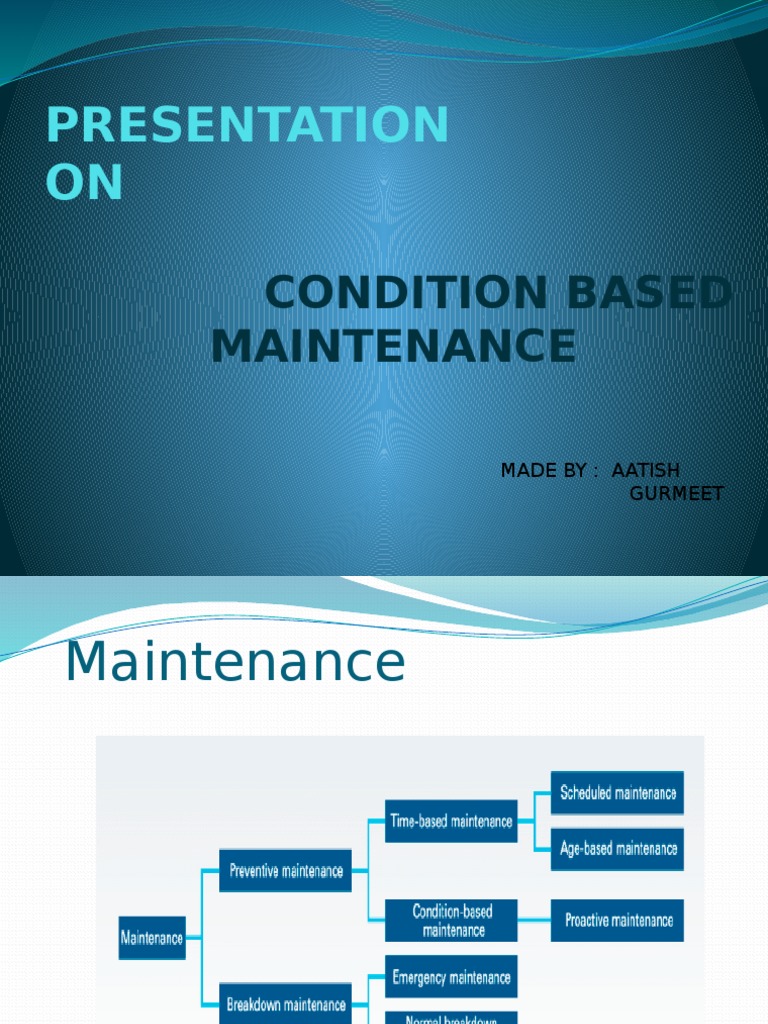 Condition Based Maintenance: An Overview of Techniques, Objectives ...