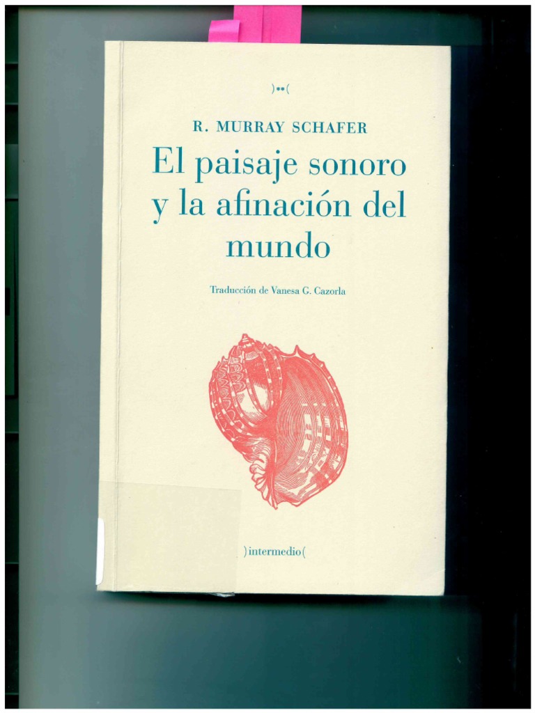 Capítulo 1 - R.murray Schafer | PDF