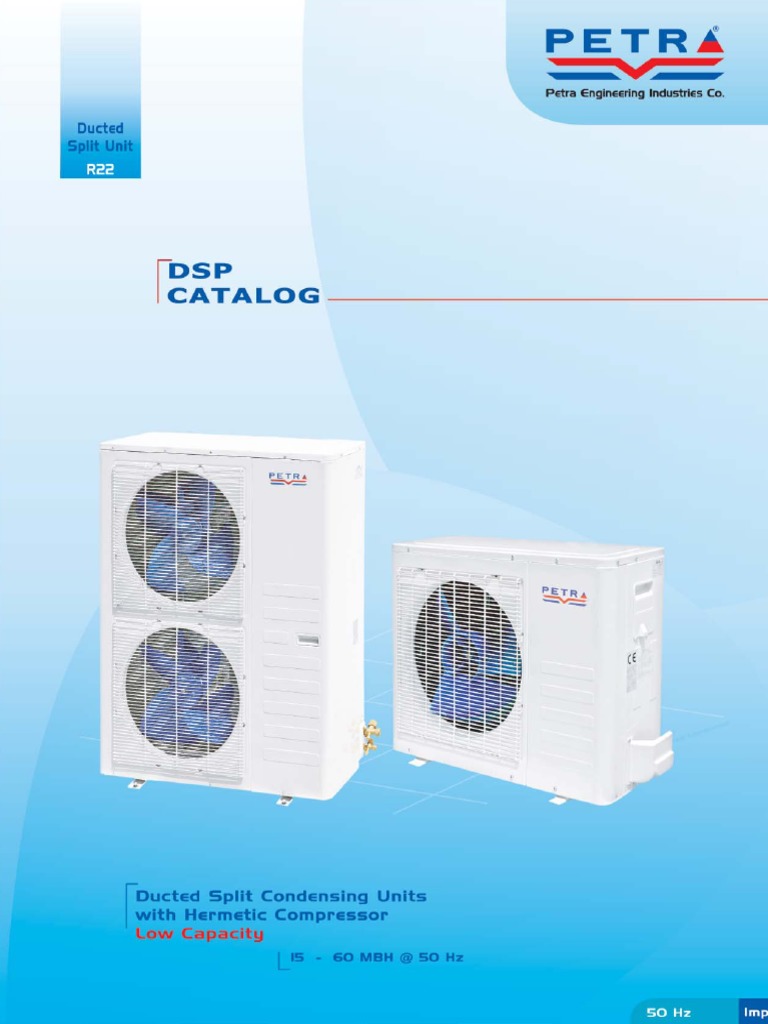Technical Specifications and Performance Data for PETRA Ducted Split Air Conditioning Systems ...
