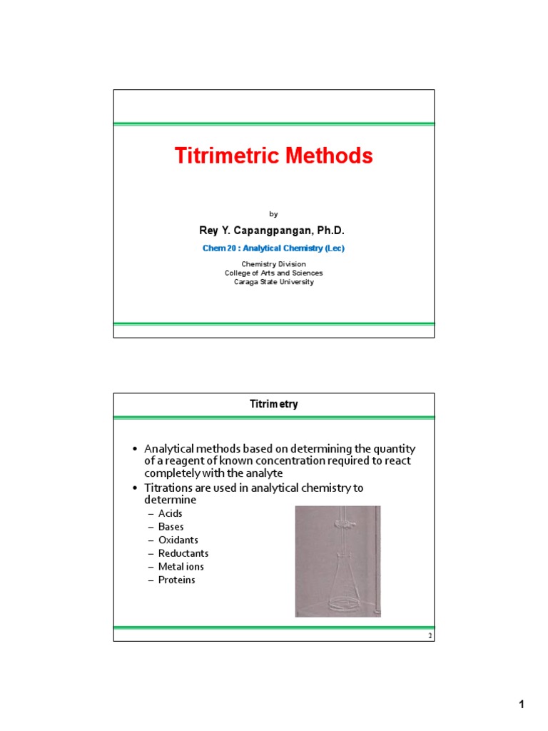 Titrimetric Titrimetric Methods Methods: Rey Y. Capangpangan, PH.D ...