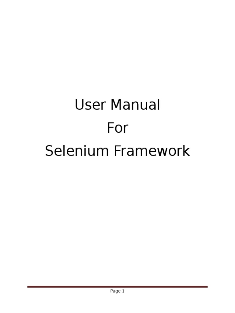 User Manual For Selenium Framework | PDF | Selenium (Software) | Web Browser