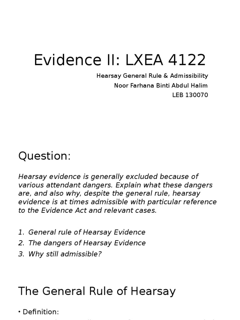 Hearsay Evidence: Rules and Exceptions | PDF | Hearsay | Evidence