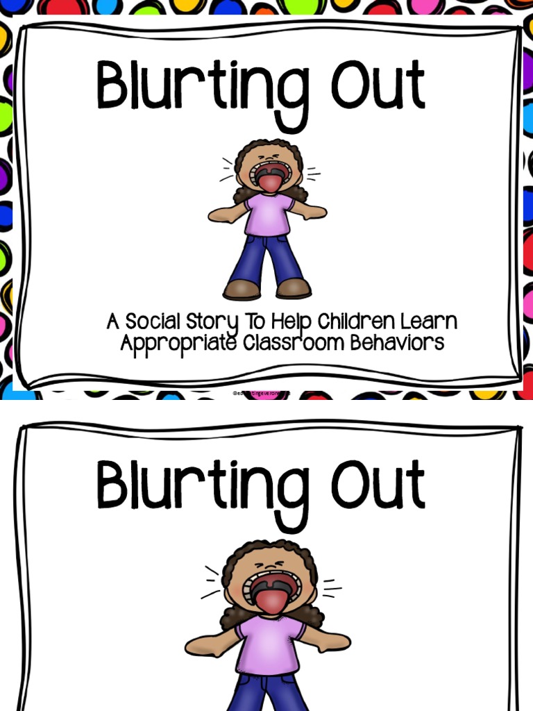 Social Story Blurting Out | PDF | Behavior Modification | Learning