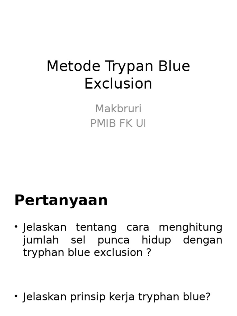 Metode Trypan Blue Exclusion Finish | PDF | Kesehatan Holistik