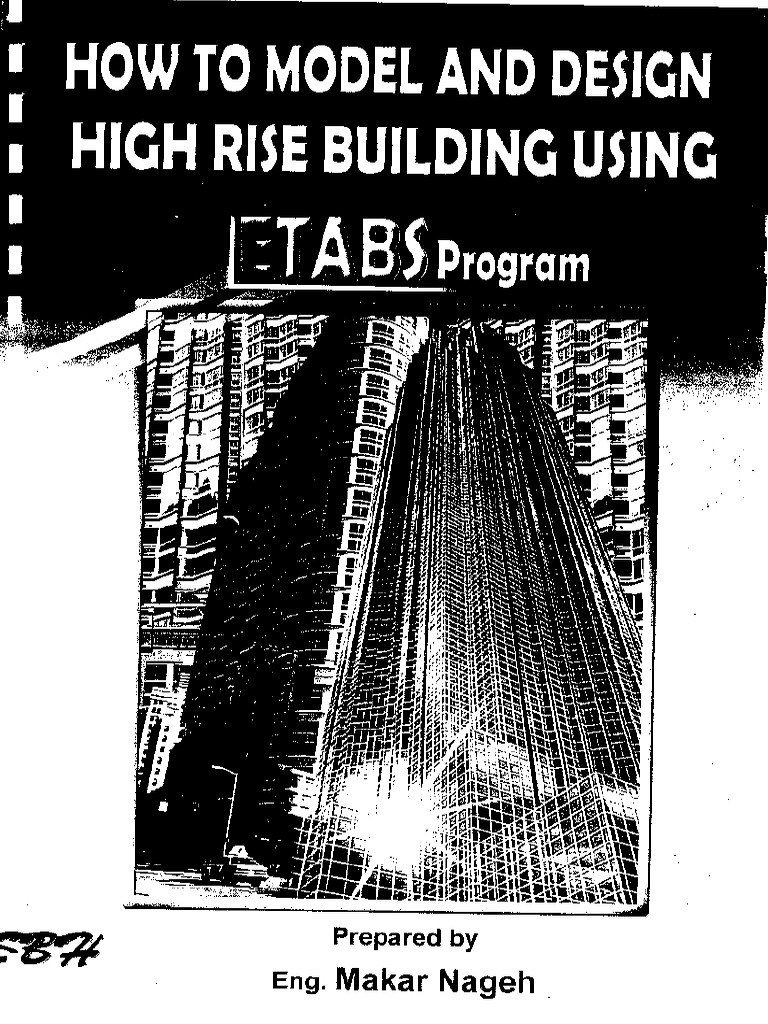 How To Model and Design High Rise Building Using - ETABS Program (Makar Nageh) | PDF