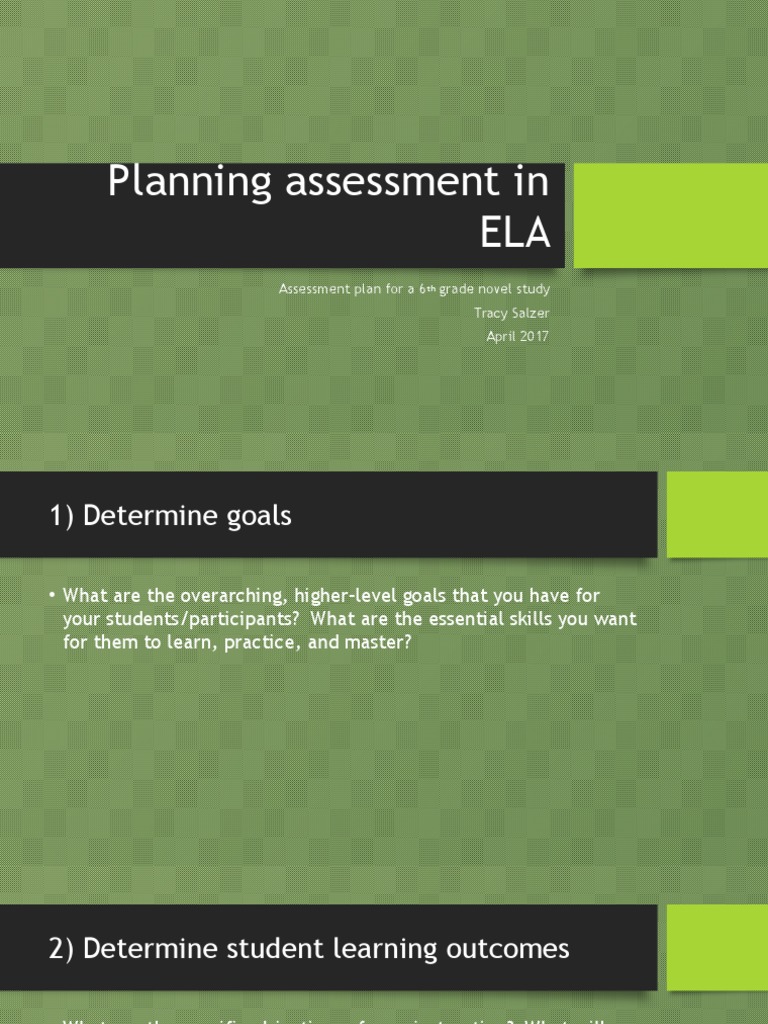 Planning Assessment in ELA: Assessment Plan For A 6 Grade Novel Study ...