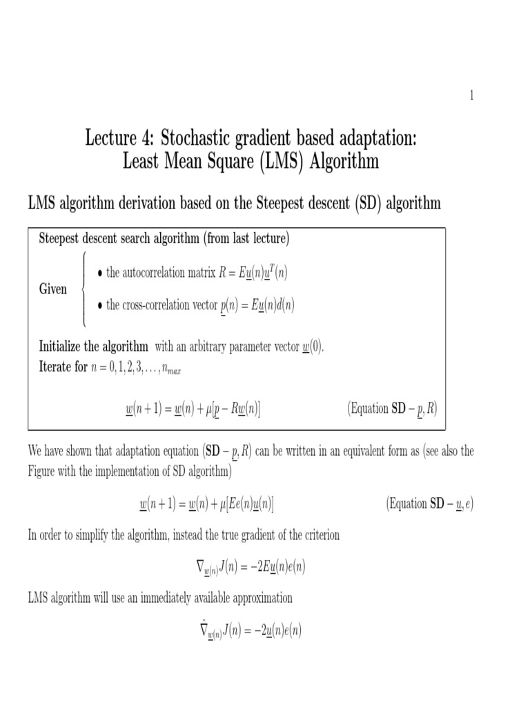 Lecture 4: Stochastic Gradient Based Adaptation: Least Mean Square (LMS) Algorithm | PDF ...