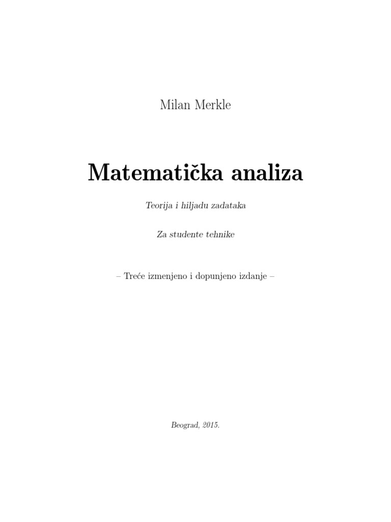 Milan Merkle - Matematicka Analiza, Teorija I Hiljadu Zadataka | PDF