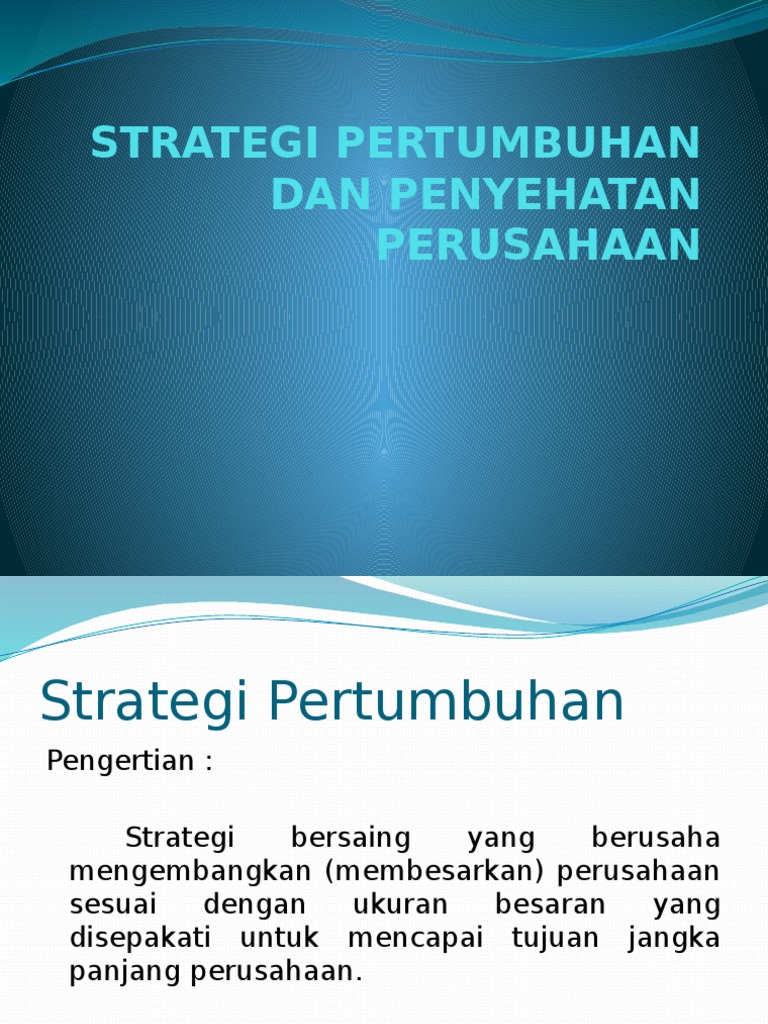 Strategi Pertumbuhan Perusahaan | PDF