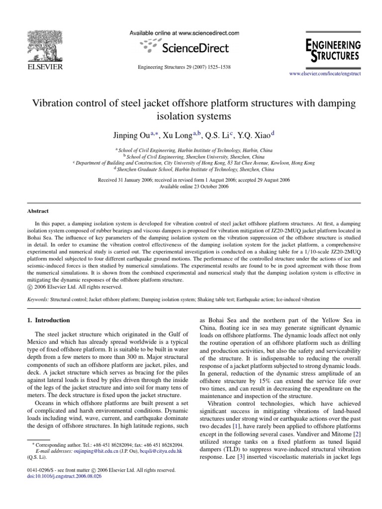 Vibration Contro of Steel Jacket Offshore Platform Structures With Damping Isolation Systems ...
