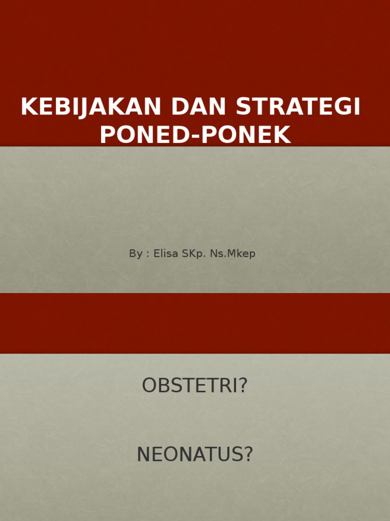 Kebijakan Poned Dan Ponek | PDF