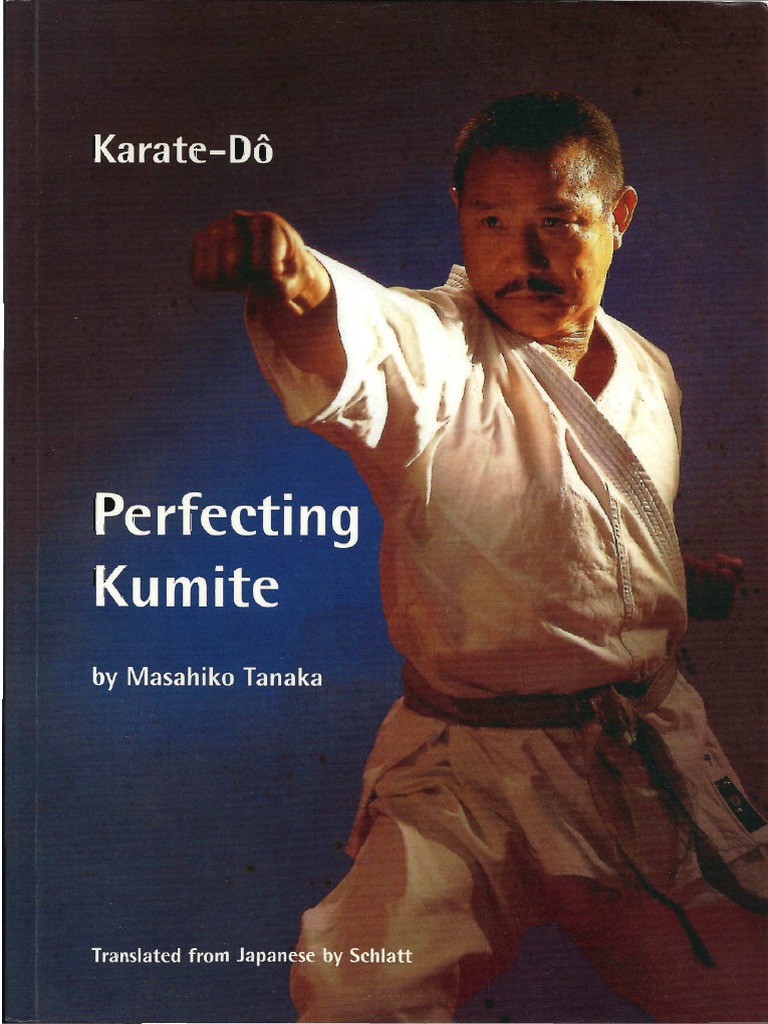 Perfecting Kumite | PDF | Karate | Kata