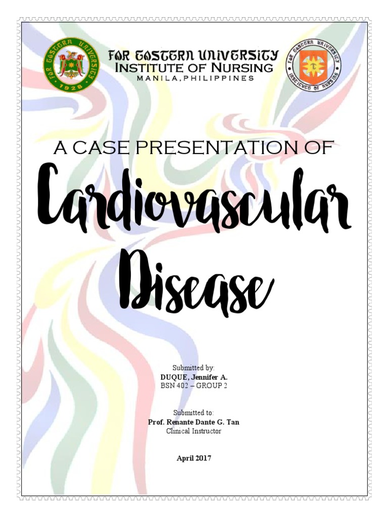 Cardiovascular Disease: A Case Presentation of | PDF | Self-Improvement ...