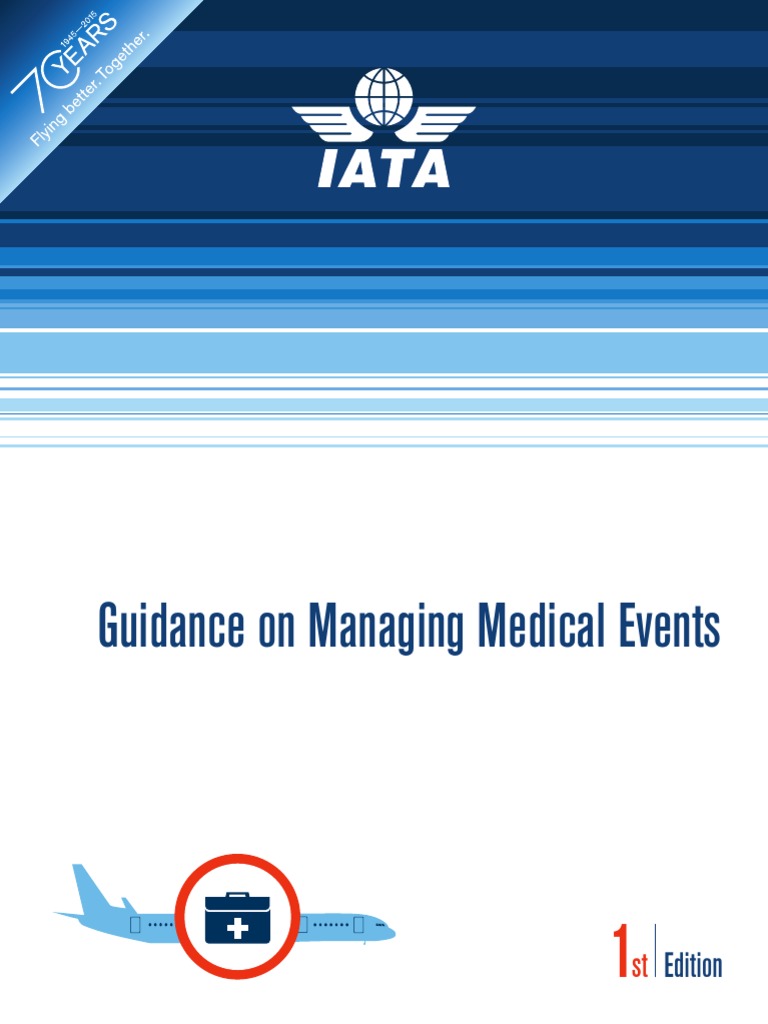 IATA Guidance On Managing Medical Events | Download Free PDF | Flight ...
