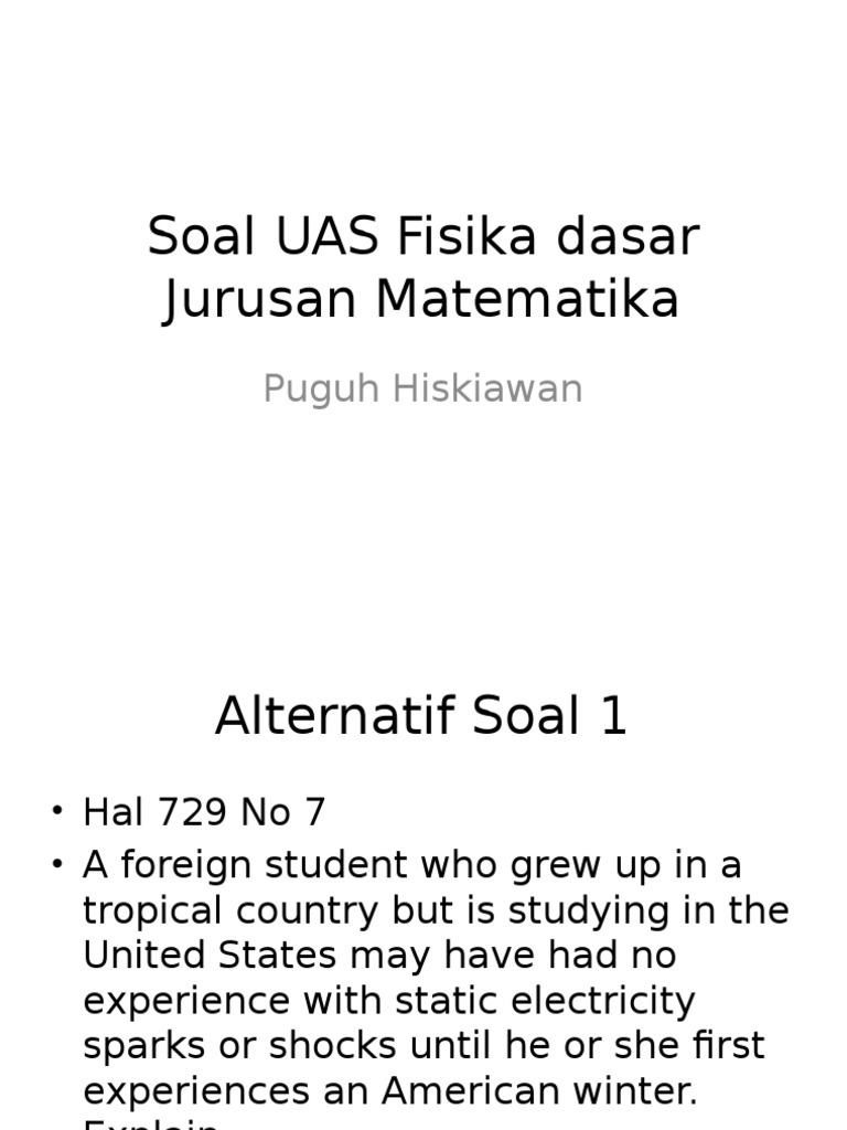 Soal UAS Fisika Dasar (Kisi-Kisi) | PDF | Electrostatics | Electricity
