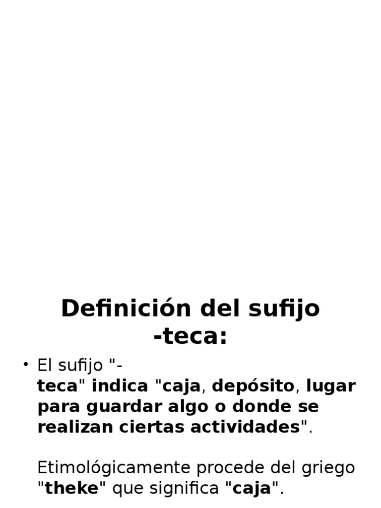 Sufijo Teca | PDF | Organismos | Naturaleza