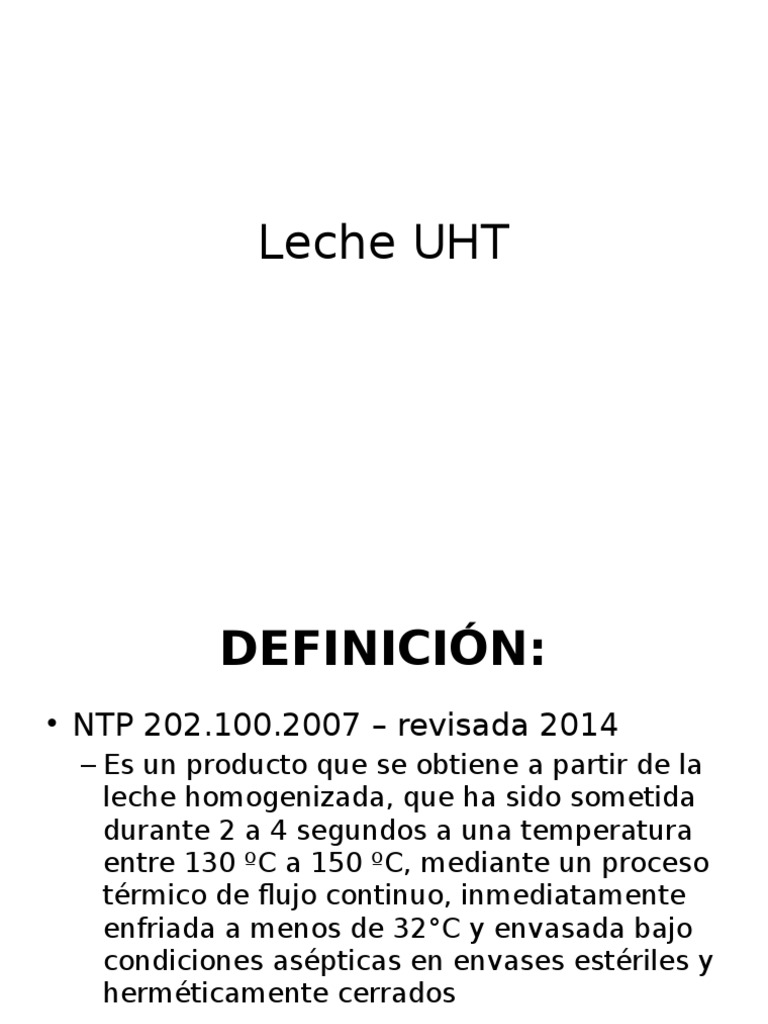 Leche UHT: Definición y Requisitos | PDF | Tecnología