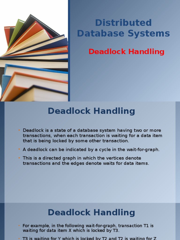 DDBMS Deadlock Handling | Database Transaction | Distributed Computing