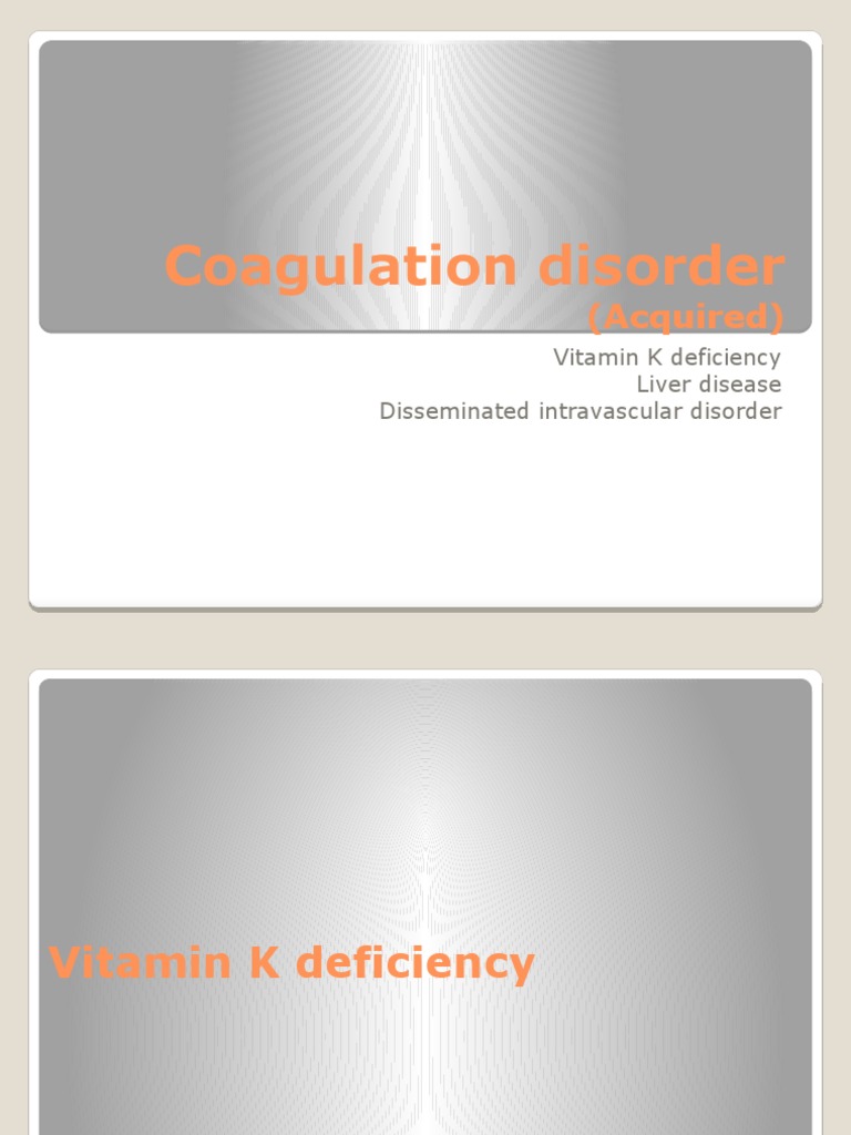 Lec. 16 - Coagulation Disorder | PDF