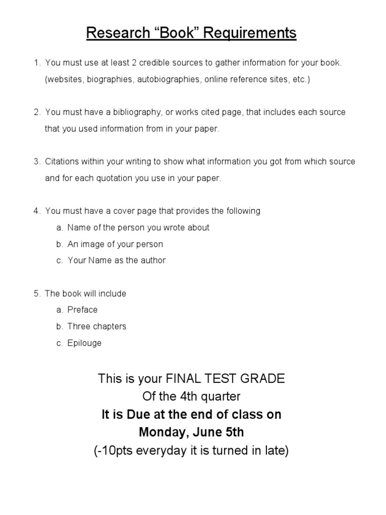 Research "Book" Requirements: This Is Your Final Test Grade of The 4th ...