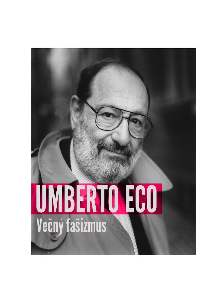 Umberto Eco - Večný Fašizmus | PDF