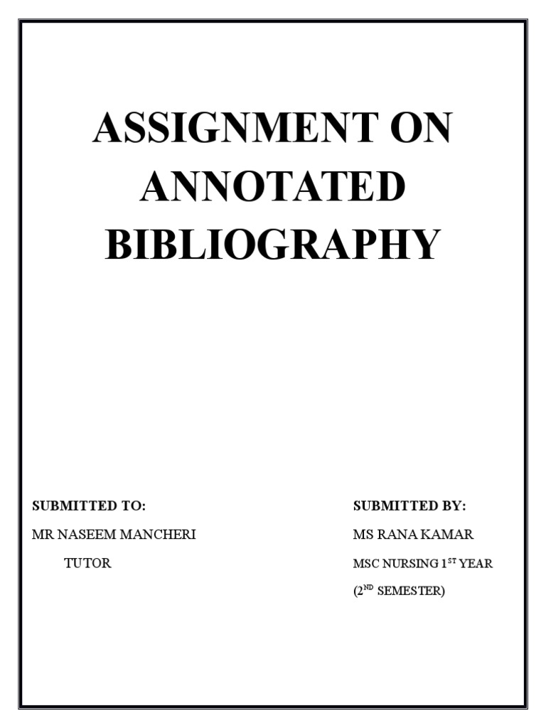 Assignment On Annotated Bibliography: Submitted To: Submitted by | PDF