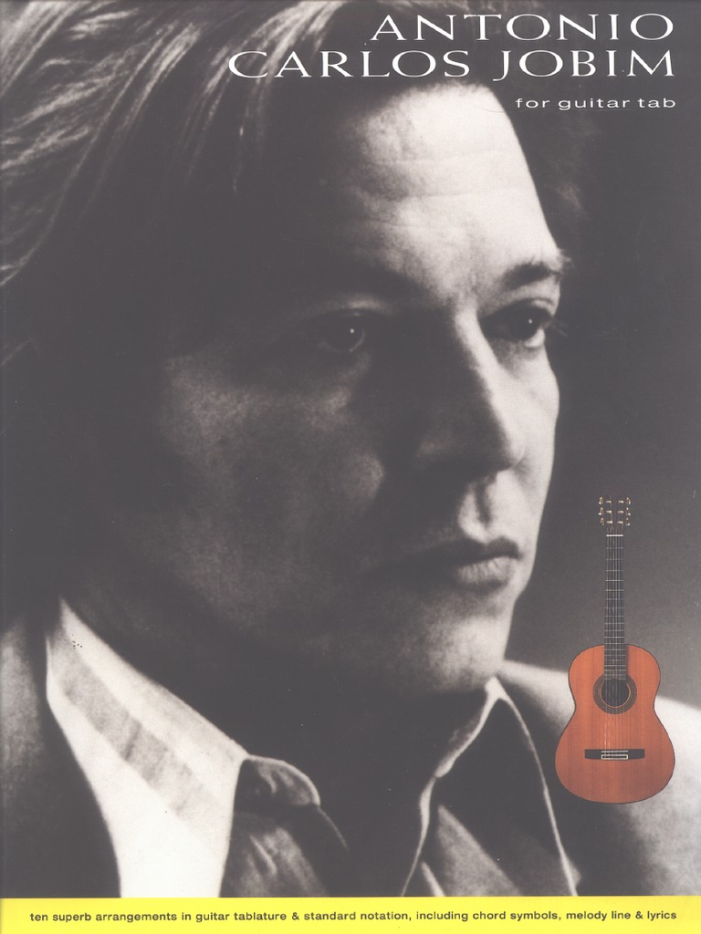 (Songbook) Antonio Carlos Jobim For Guitar and Voice PDF | PDF | Jazz ...