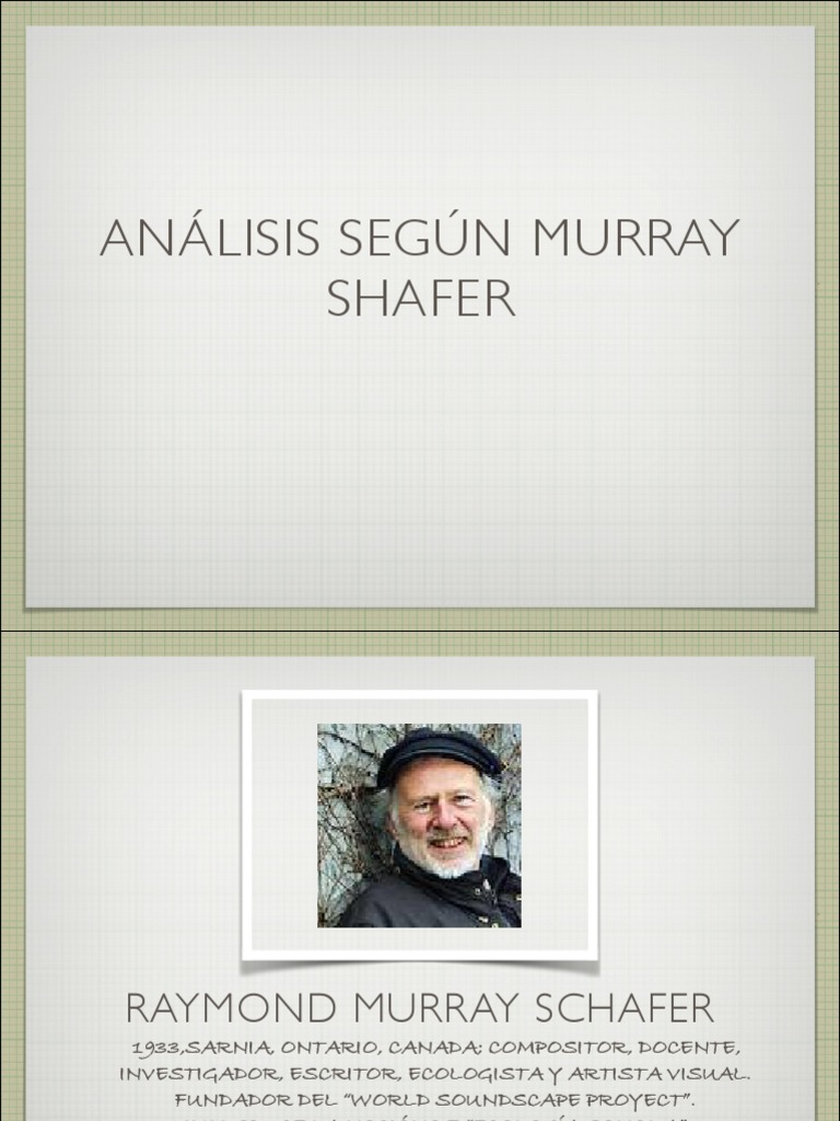 Analisis Segun Murray Schafer | PDF