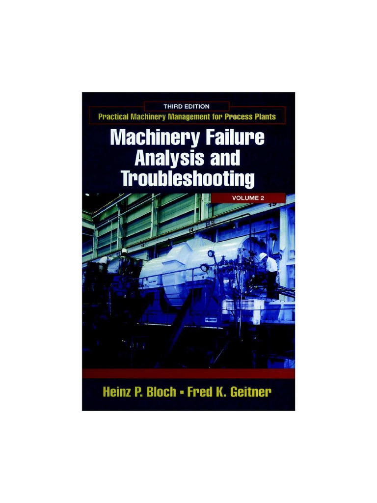 Machinery Failure Analysis and Troubleshooting 2 | PDF