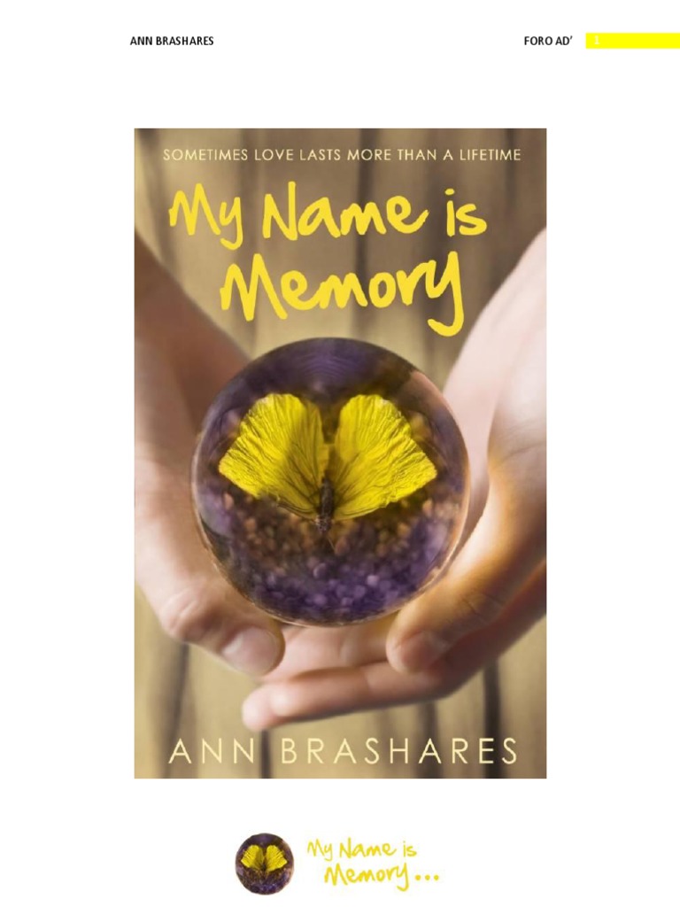 MY NAME IS MEMORY - Ann Brashares PDF | PDF | Memoria | Amor