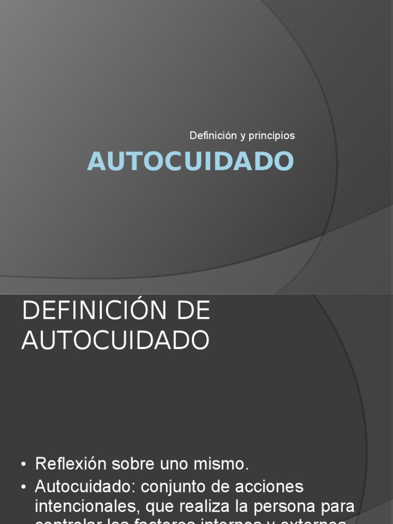 01 Autocuidado - Definición y Principios | PDF | Vida | Conceptos ...