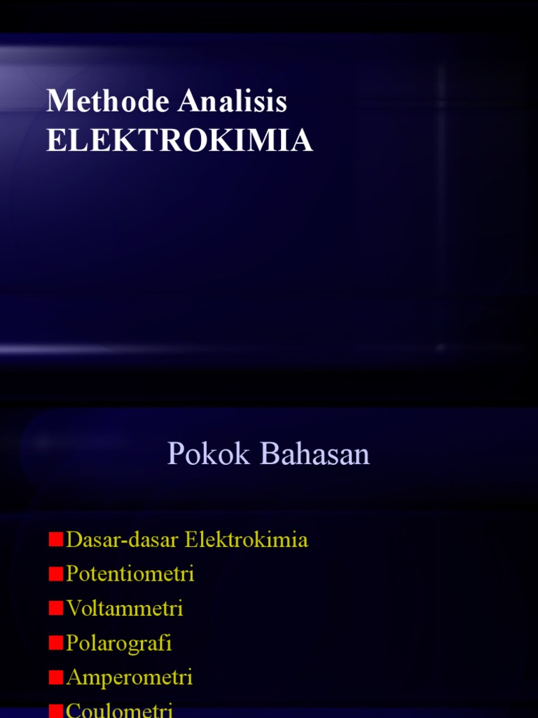 Kuliah 2 - ELEKTROKIMIA | PDF | Metode & Bahan Ajar | Sains & Matematika