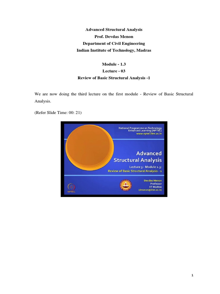 Advanced Structural Analysis Prof. Devdas Menon Department of Civil Engineering Indian Institute ...