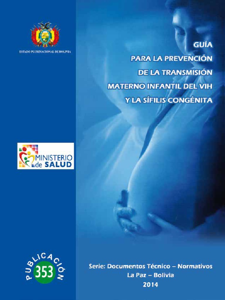 Guia para La Prevencion Transmision Materno Infantil VIH y Sifilis Congenita Low | PDF | El ...