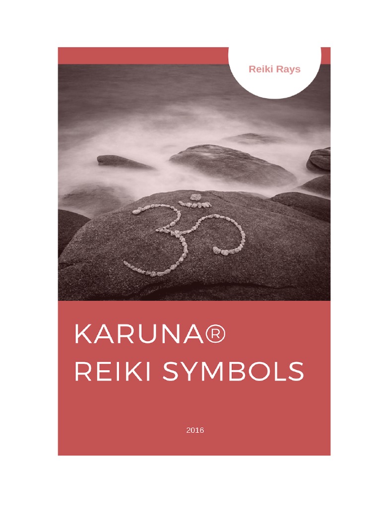 Reiki Rays Karuna Reiki Symbols | PDF | Reiki | Compassion
