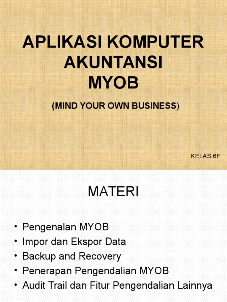 Panduan Lengkap MYOB untuk Akuntansi | PDF | Pengelolaan Keuangan & Uang