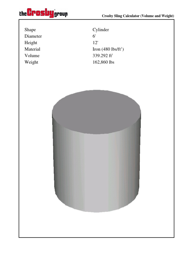 Shape Cylinder Diameter 6' Height 12' Material Iron (480 LBS/FT) 339. ...