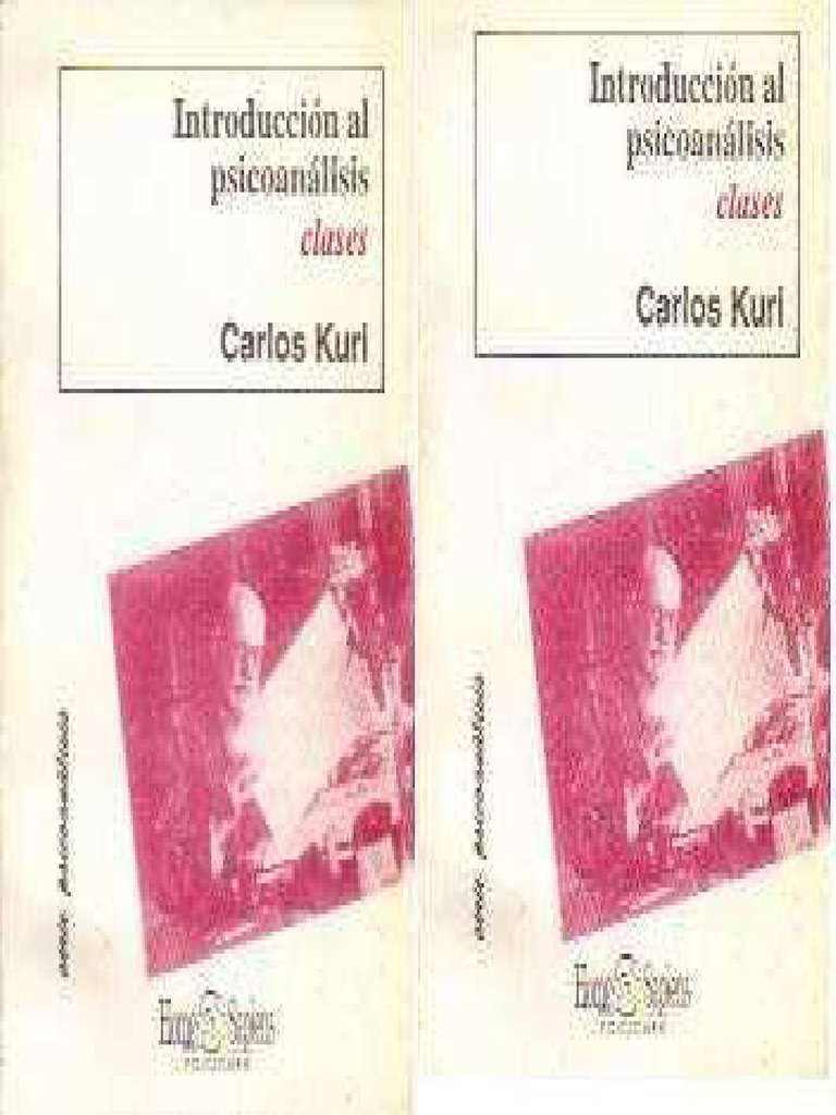 Introducciòn Al Psicoanálisis CARLOS KURI | PDF