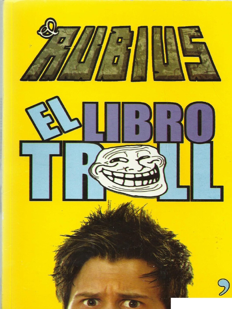El Libro Troll - El Rubius | PDF