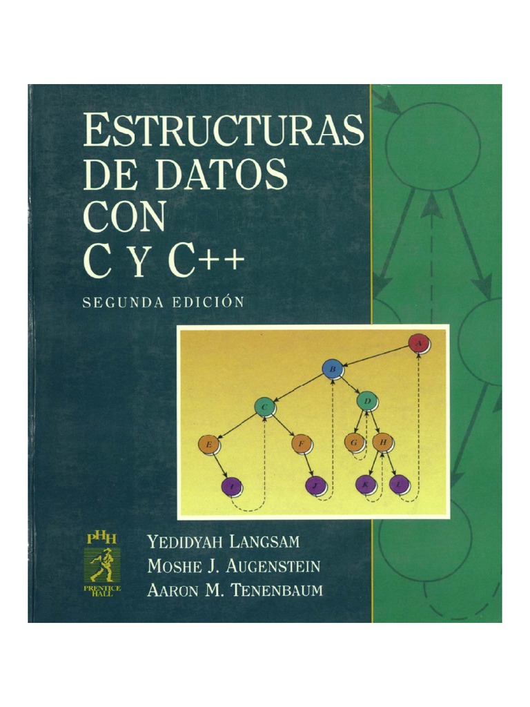 Estructura de Datos Con C y C++ 2da Edic. - Yedidyah Langsam | PDF