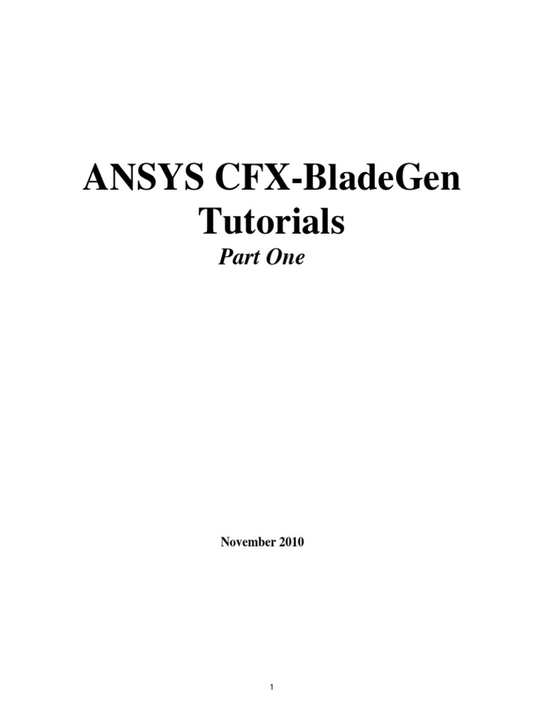 ANSYS BladeGen User's Guide Tutorial | PDF | Turbomachinery | Gas ...