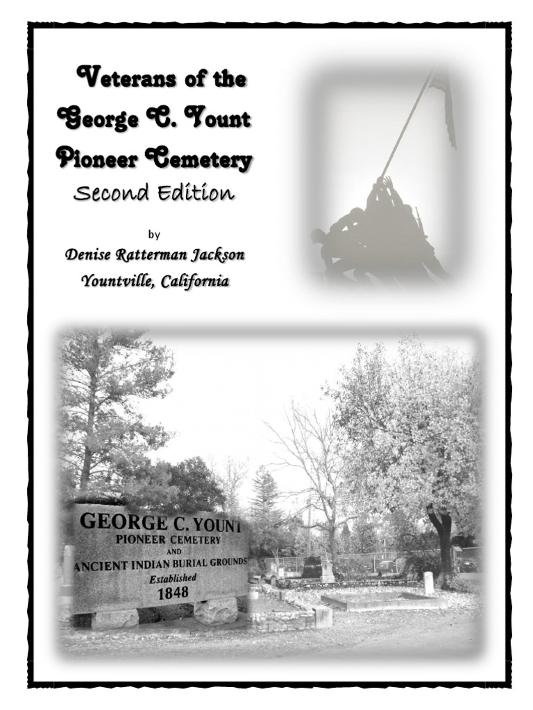 Veterans of The George C. Yount Cemetery - Second Edition | PDF ...