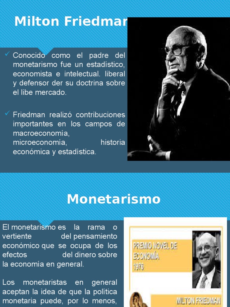 Milton Freeman | Milton Friedman | Monetarismo