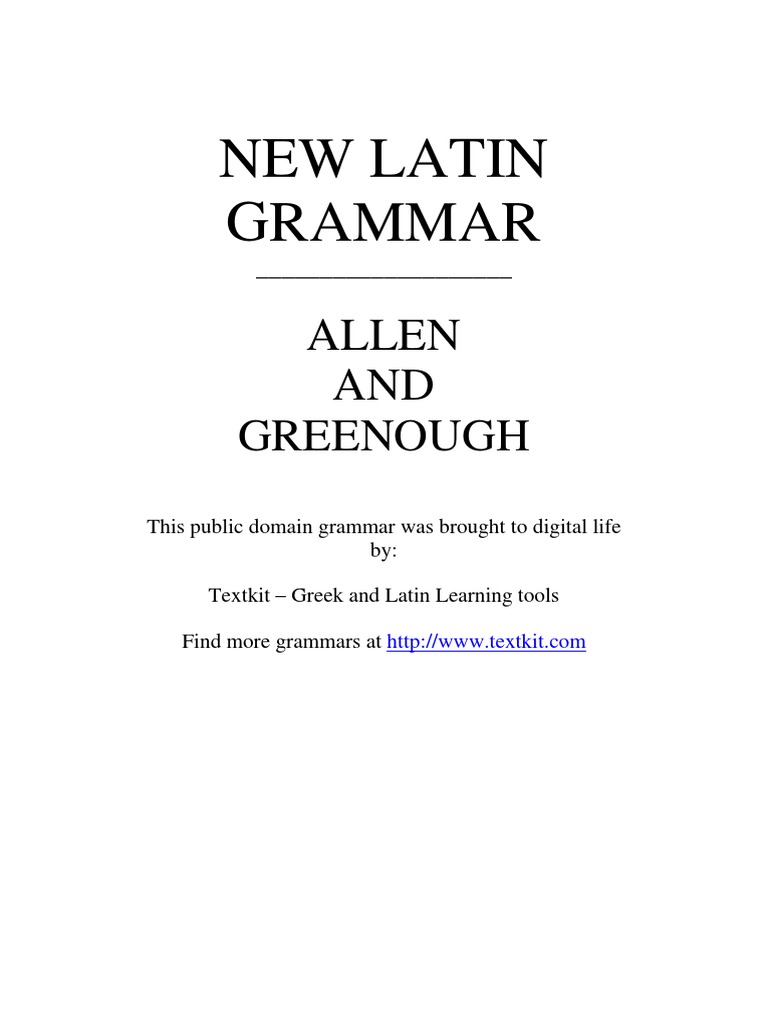 New Latin Grammar by Allen and Greenough | PDF