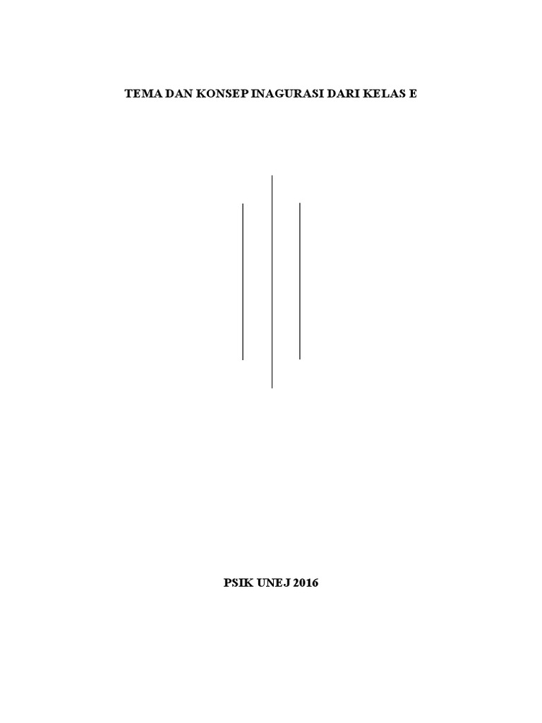 Tema Dan Konsep Inagurasi Dari Kelas e | PDF