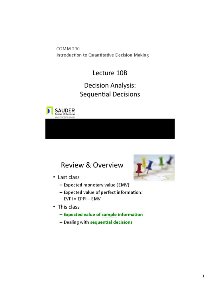 Lecture 10B Decision Analysis: Sequen1al Decisions: Review & Overview | PDF | Economic Theories ...