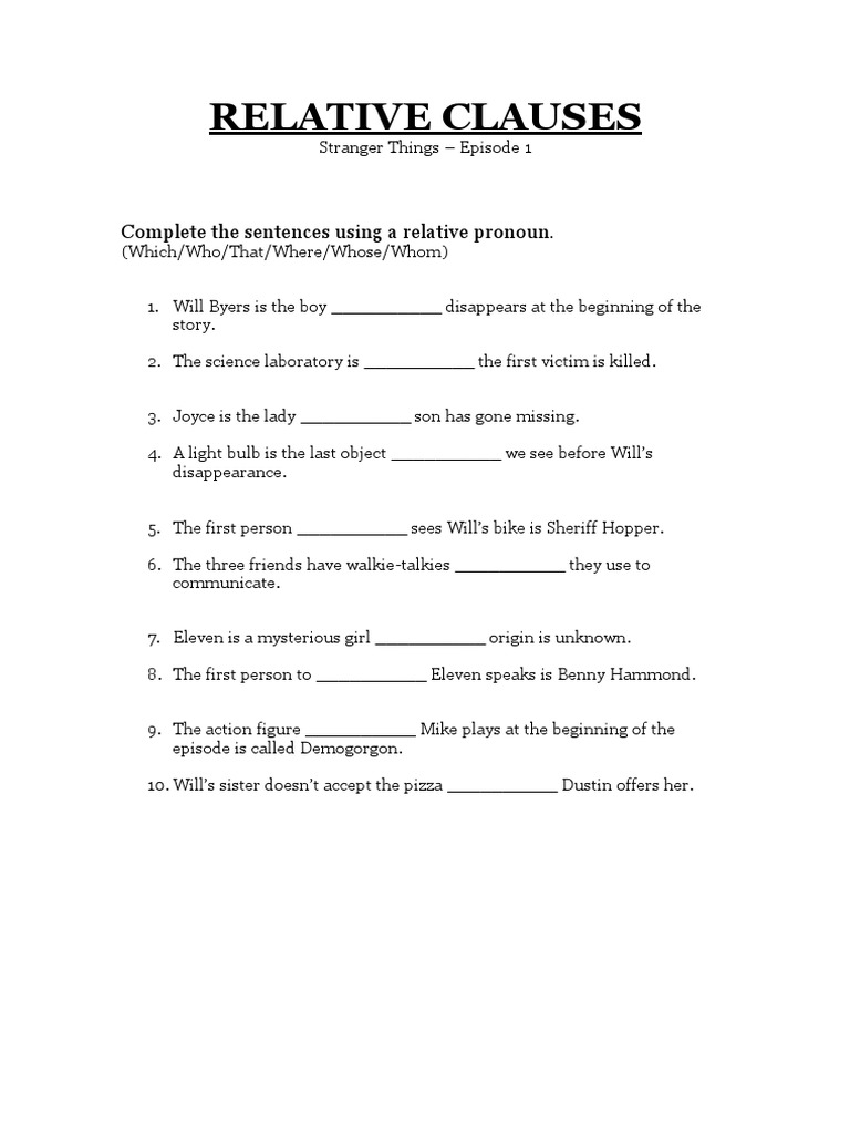 Relative Clauses: Complete The Sentences Using A Relative Pronoun | PDF