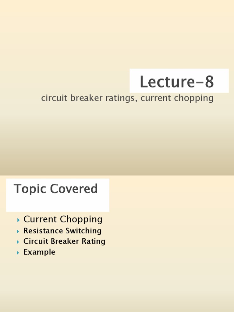 Current Chopping Resistance Switching Etc | PDF | Electric Arc ...